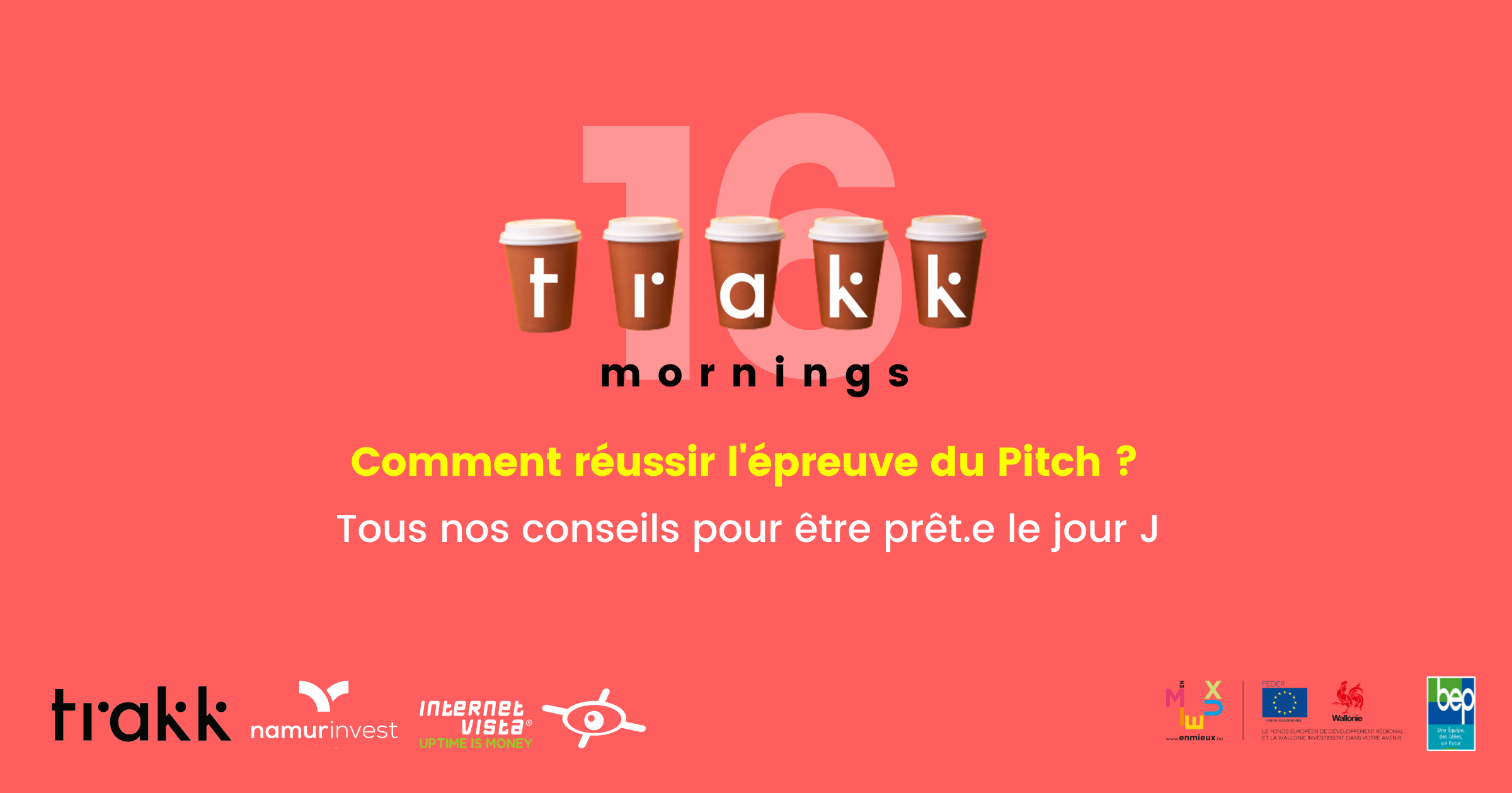TRAKK Morning #16 // Comment réussir l'épreuve du Pitch ? - TRAKK - TRAKK