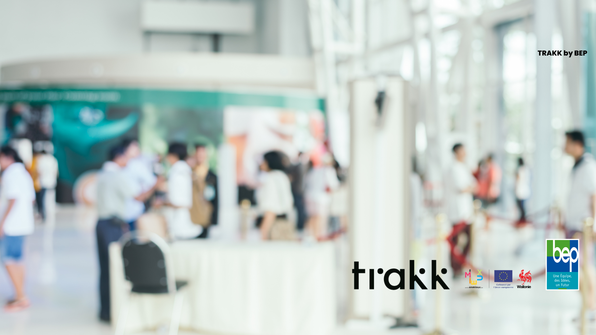 Le TRAKK by BEP t'accompagne sur les salons ! - TRAKK - TRAKK