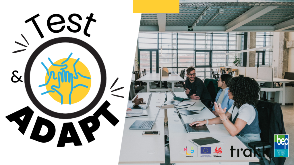 Test & Adapt – Co-construire l’avenir de votre entreprise - TRAKK - TRAKK